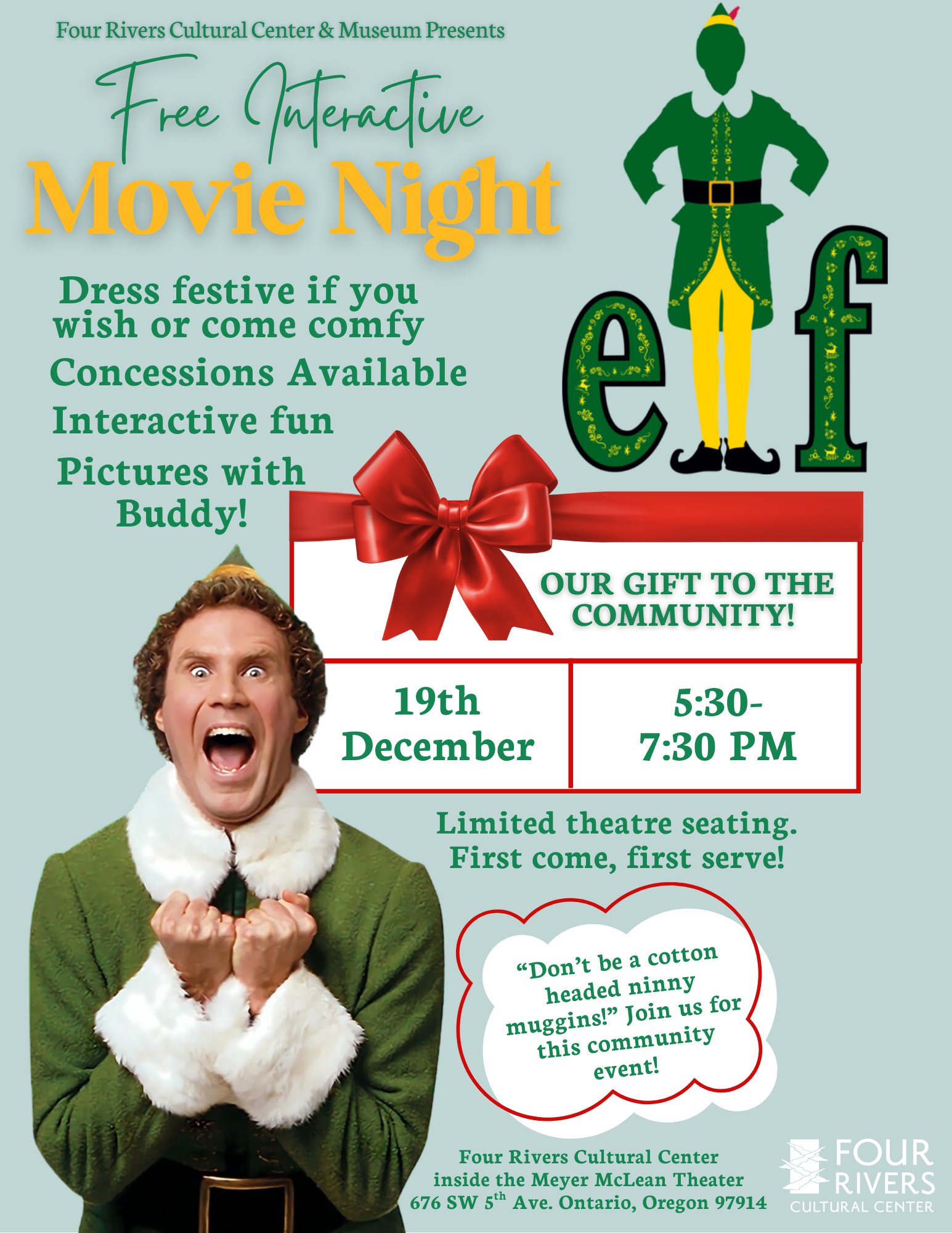 Special Screening – Elf – Four Rivers Cultural Center